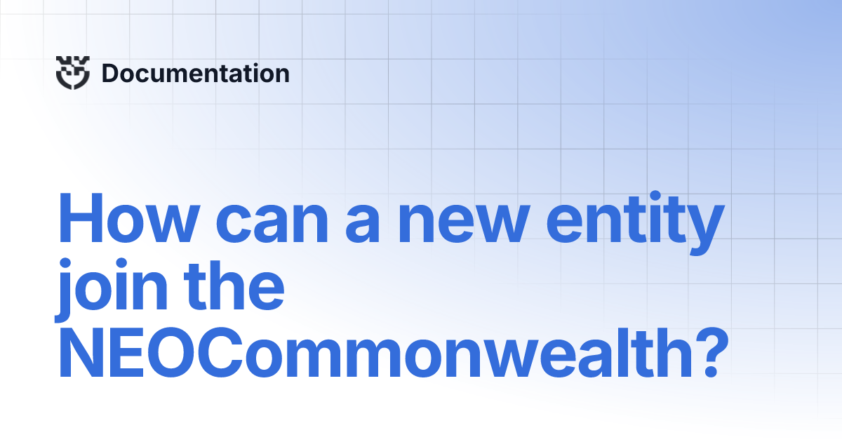 How can a new entity join the NEOCommonwealth? | Documentation